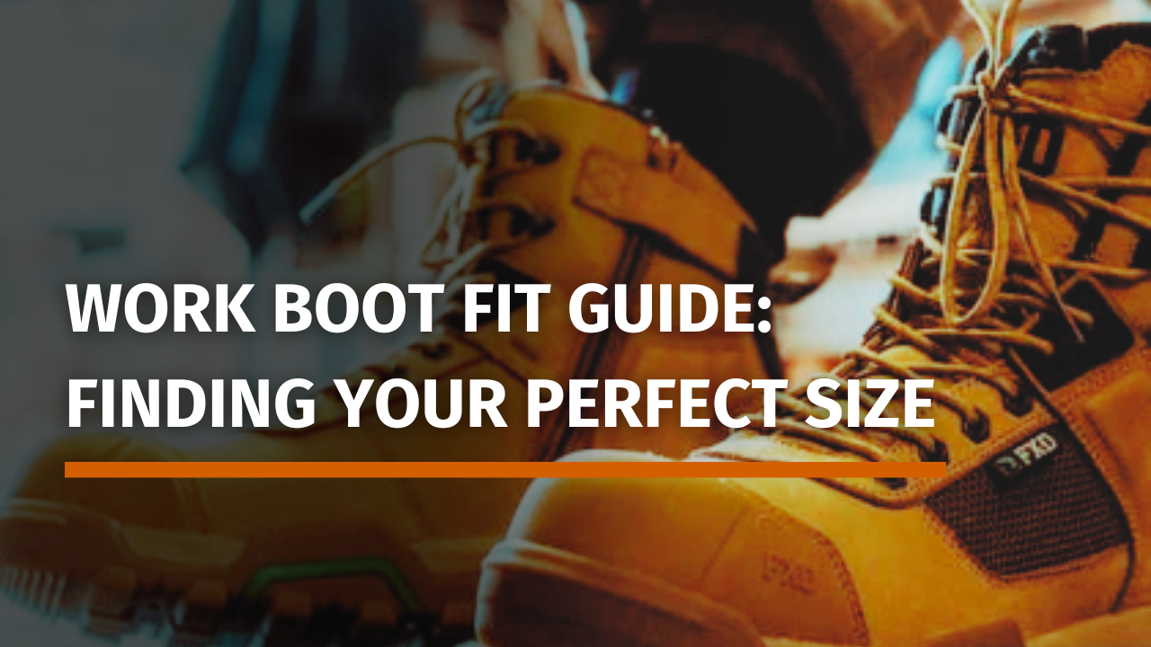 Work Boot Fit Guide for Aussie Tradies – Find Your Right Size